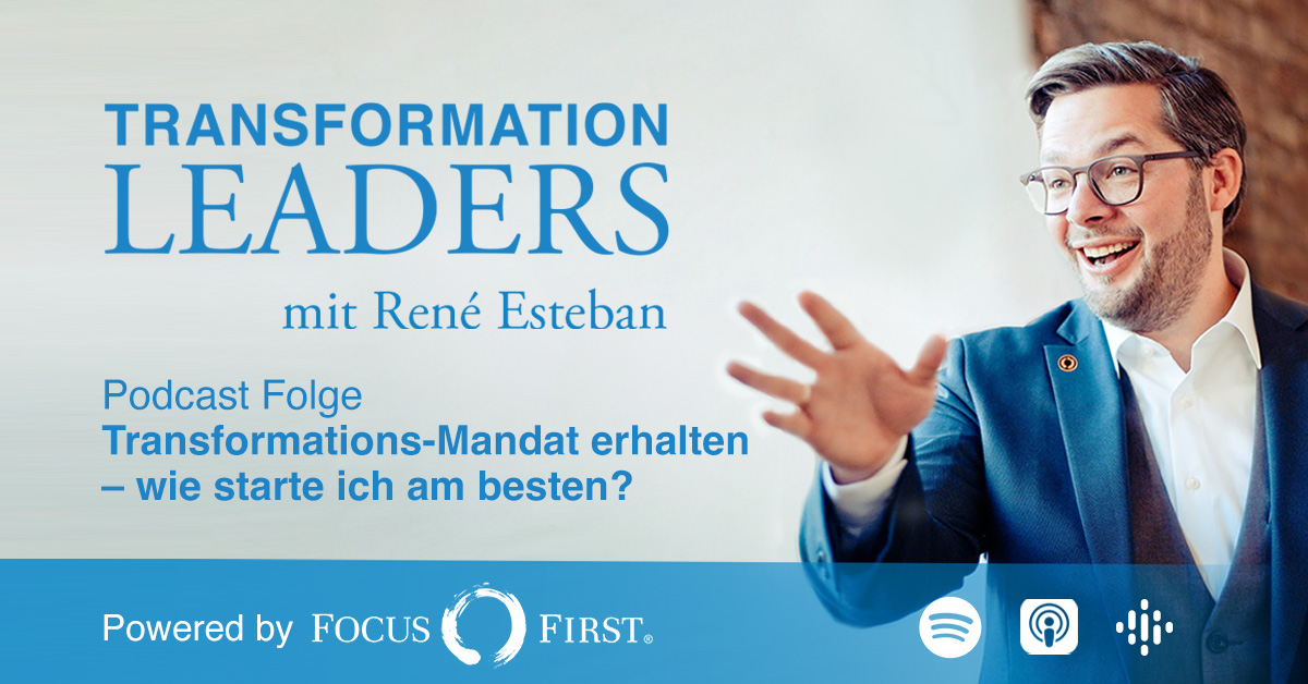 Transformation mandate received - what is the best way to start ...